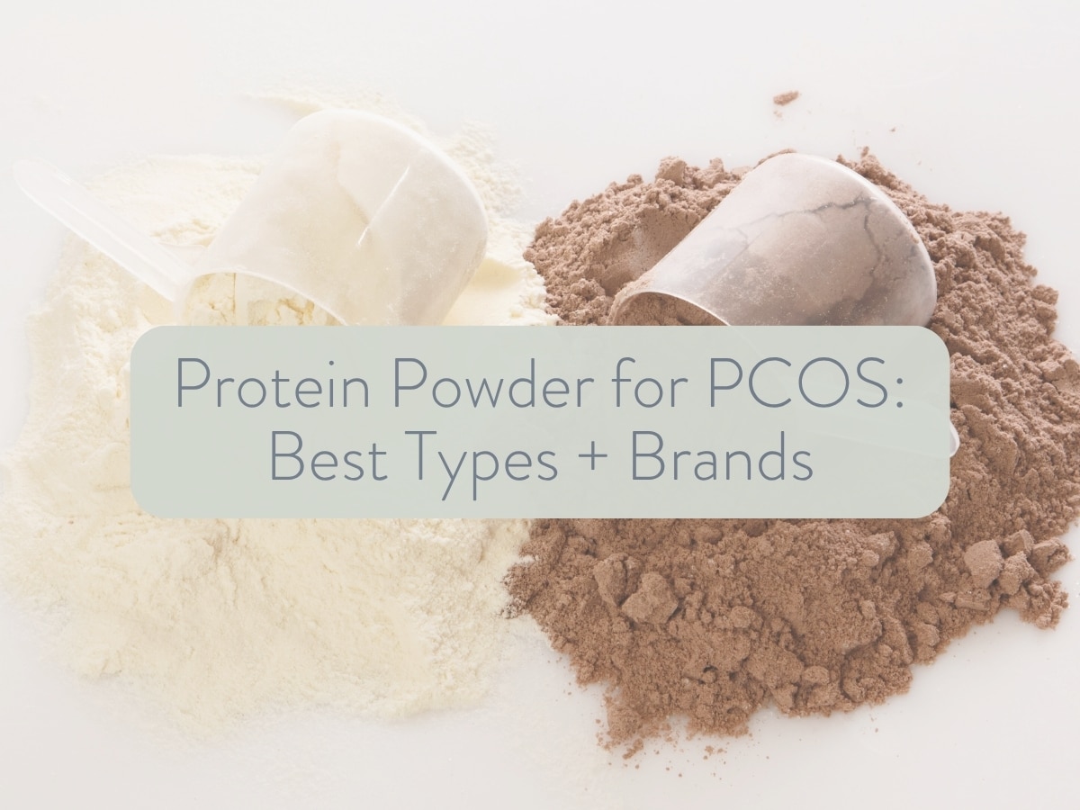 Best Protein Powders for PCOS: A Dietitian's Guide - The PCOS ...